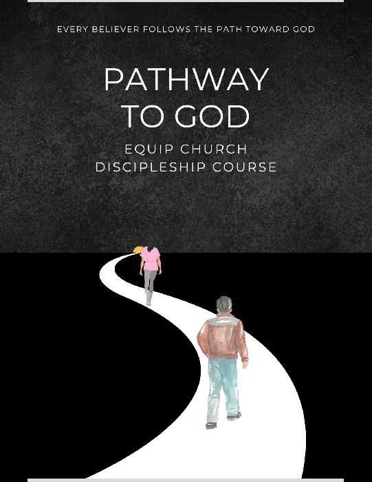 Pathway to God Student Book :: Equip Church